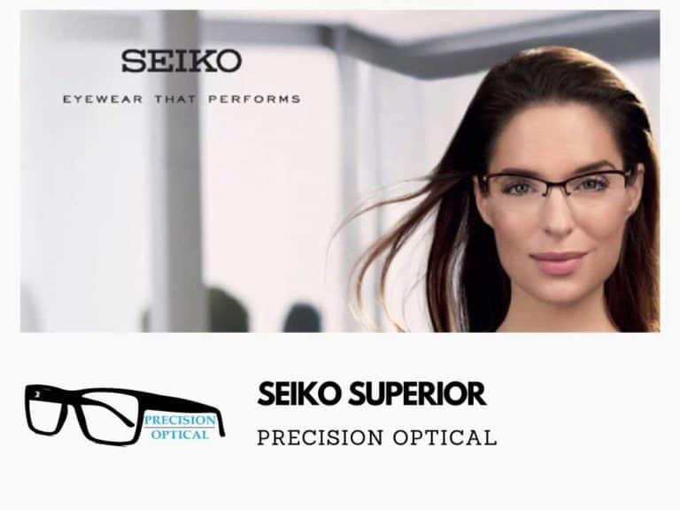Seiko Superior | Precision Optical Ok | (918) 251-6442